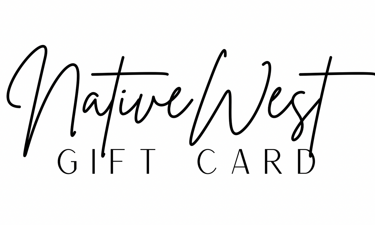 Native West Gift Card – Native West Trading Company